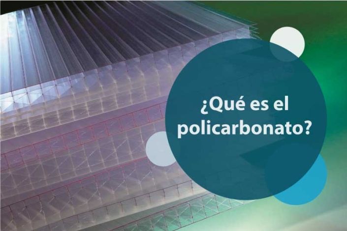 Qué es el Policarbonato | Tipos y Características